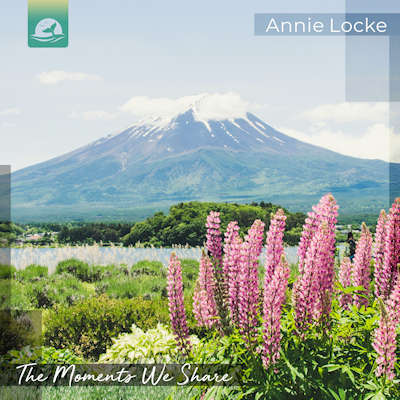 The Moments We Share - Annie Locke Music