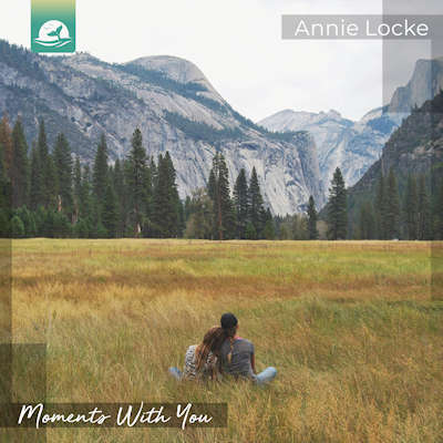 Moments With You - Annie Locke Music