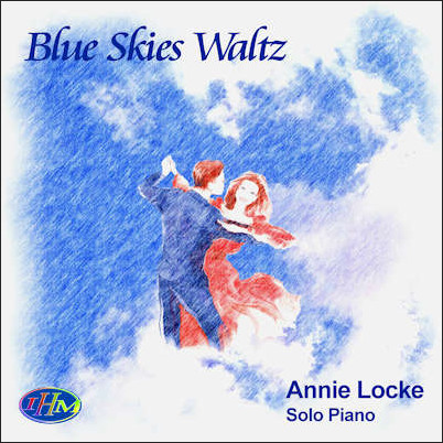 Blue Skies Waltz - Annie Locke Music